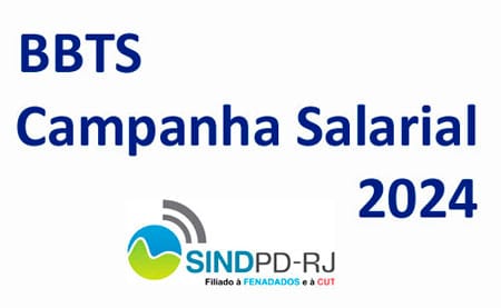 Campanha Salarial – BBTS | SINDPD-RJ